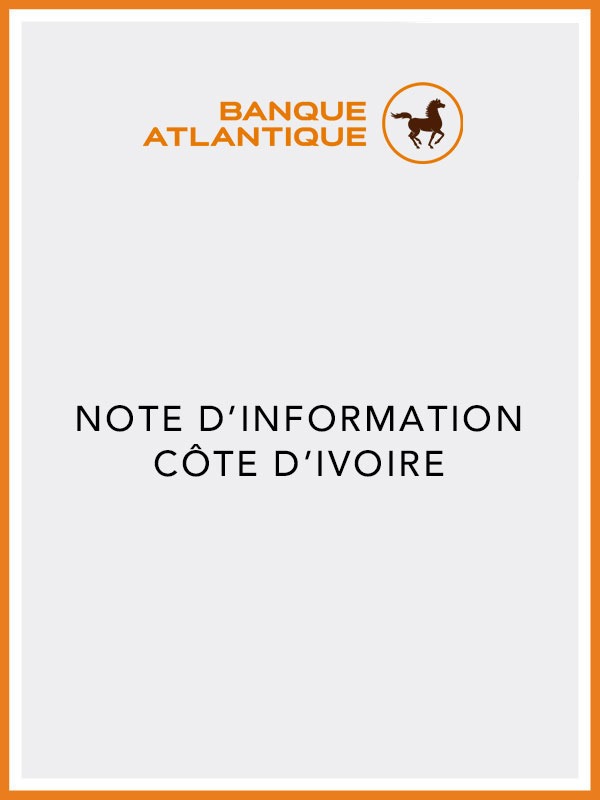 Note d’information | Banque Atlantique